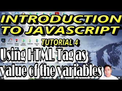 Introduction to JavaScript Tutorial 4 Tagalog - USING HTML TAG AS VALUE OF THE VARIABLE - YouTube