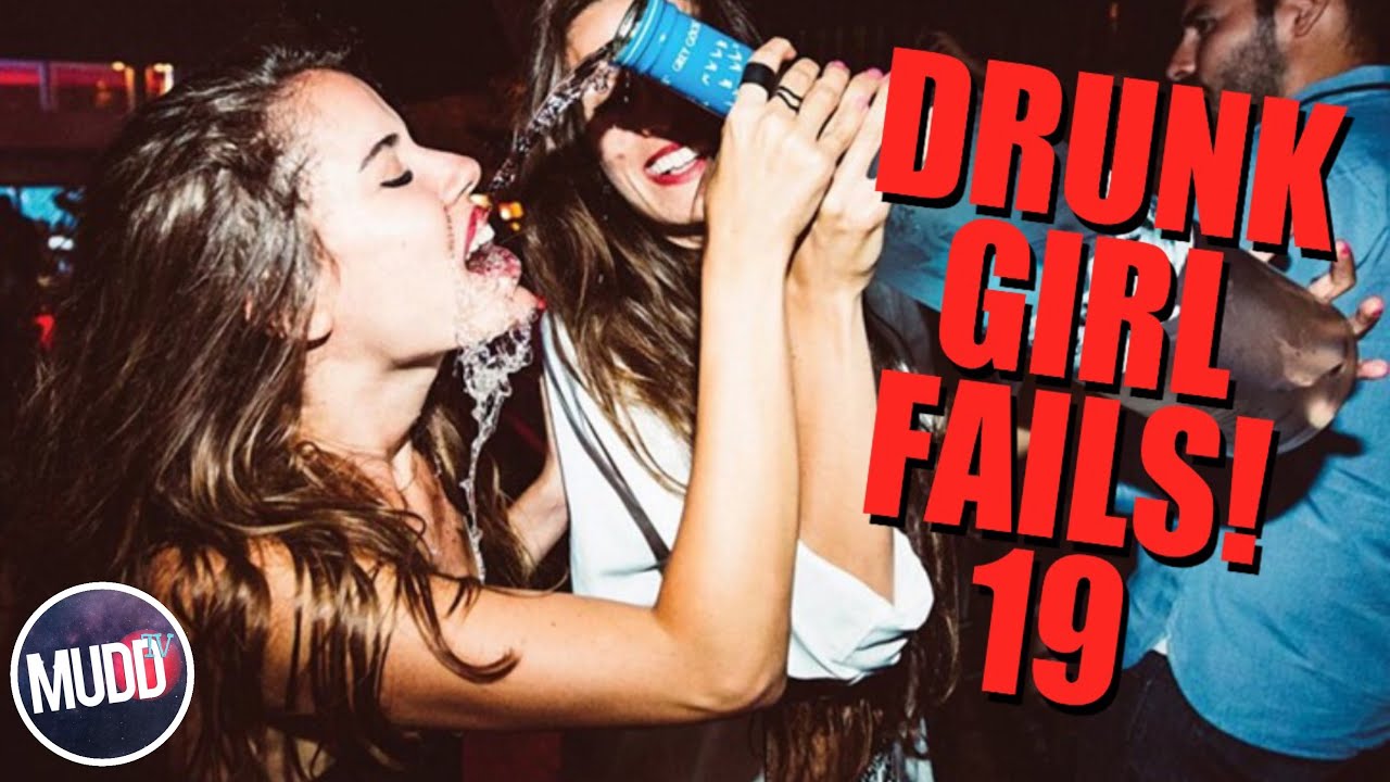 Drunk Girl Fails 19 Youtube