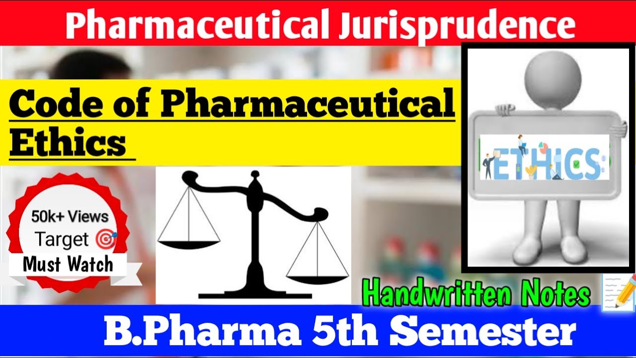 code of Pharmaceutical ethics jurisprudence l pharmacy law and ethics l ...
