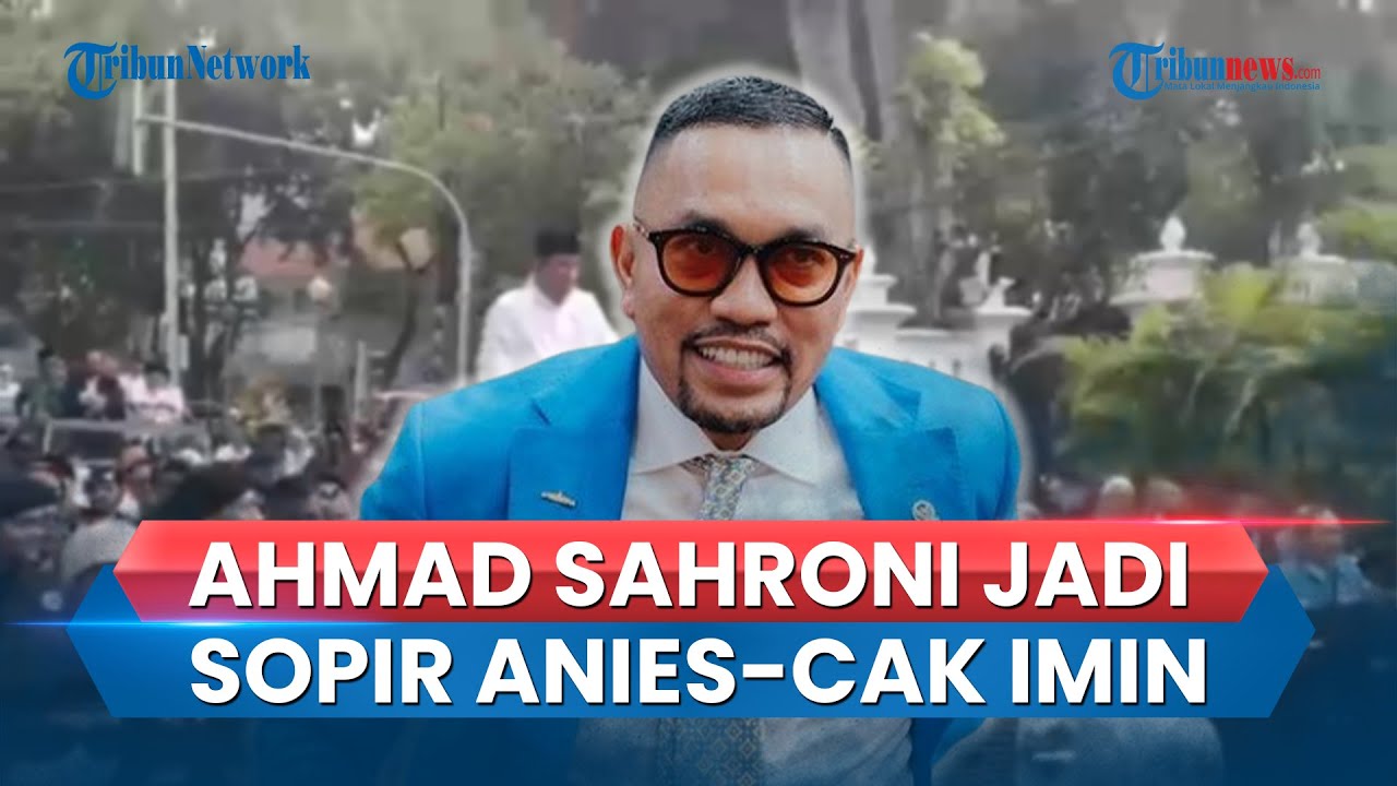Momen Cak Imin Kaget Ahmad Sahroni Jadi Sopirnya dan Anies Berangkat ke ...