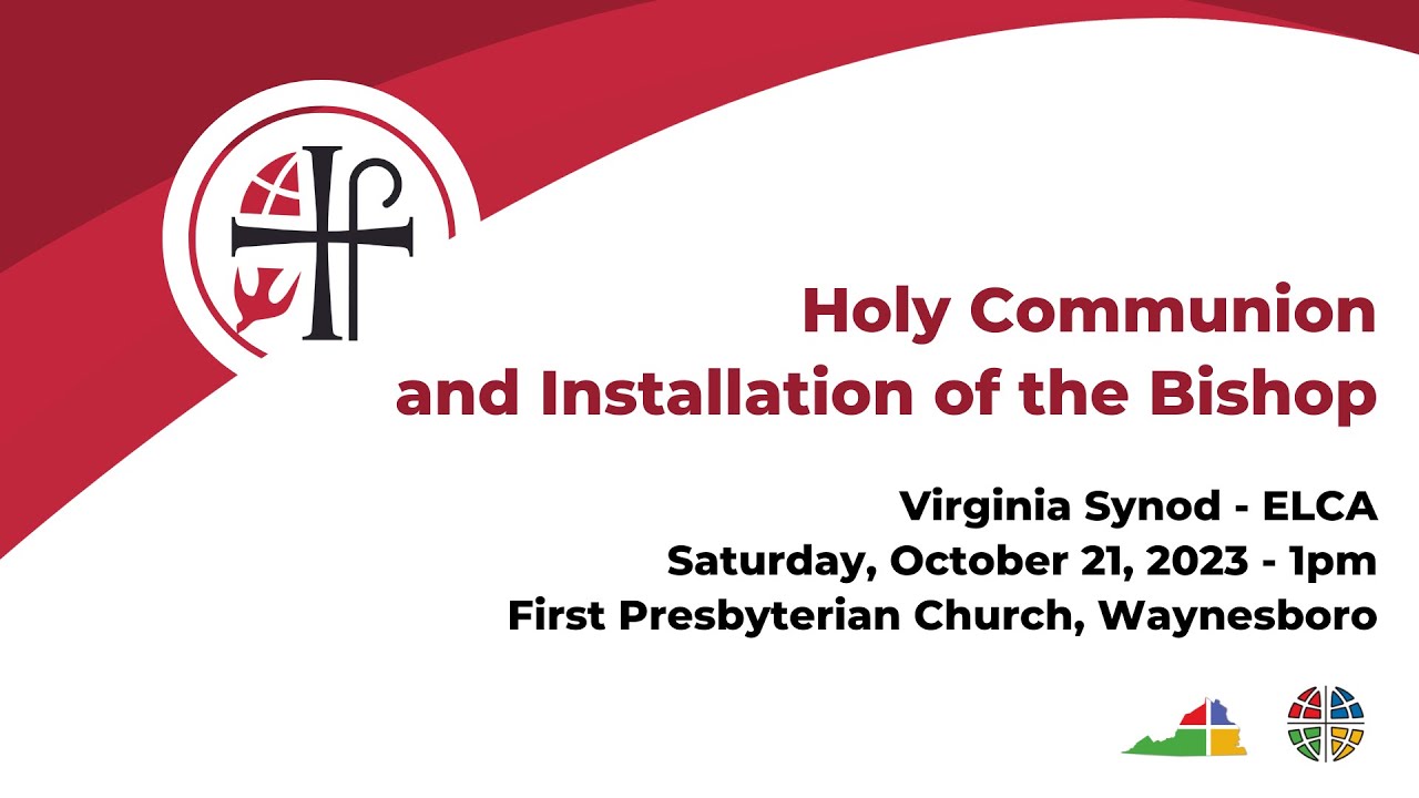 The Installation of Virginia Synod, ELCA Bishop - YouTube