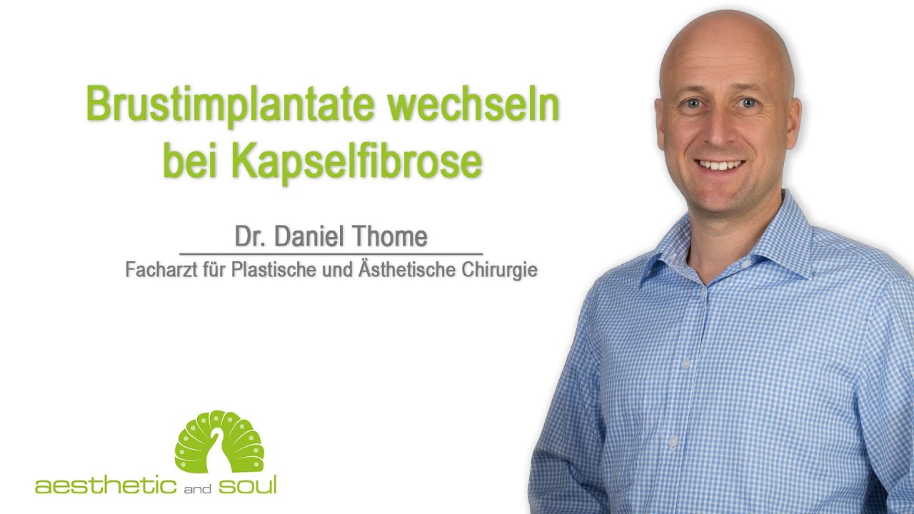 Brustimplantate wechseln bei Kapselfibrose - YouTube
