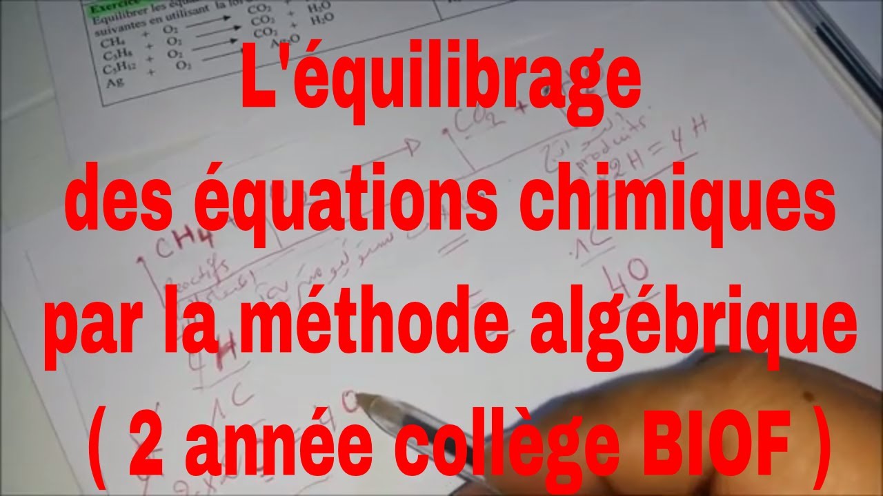 L'équilibrage des équations chimiques par la méthode algébrique ( 2 ...