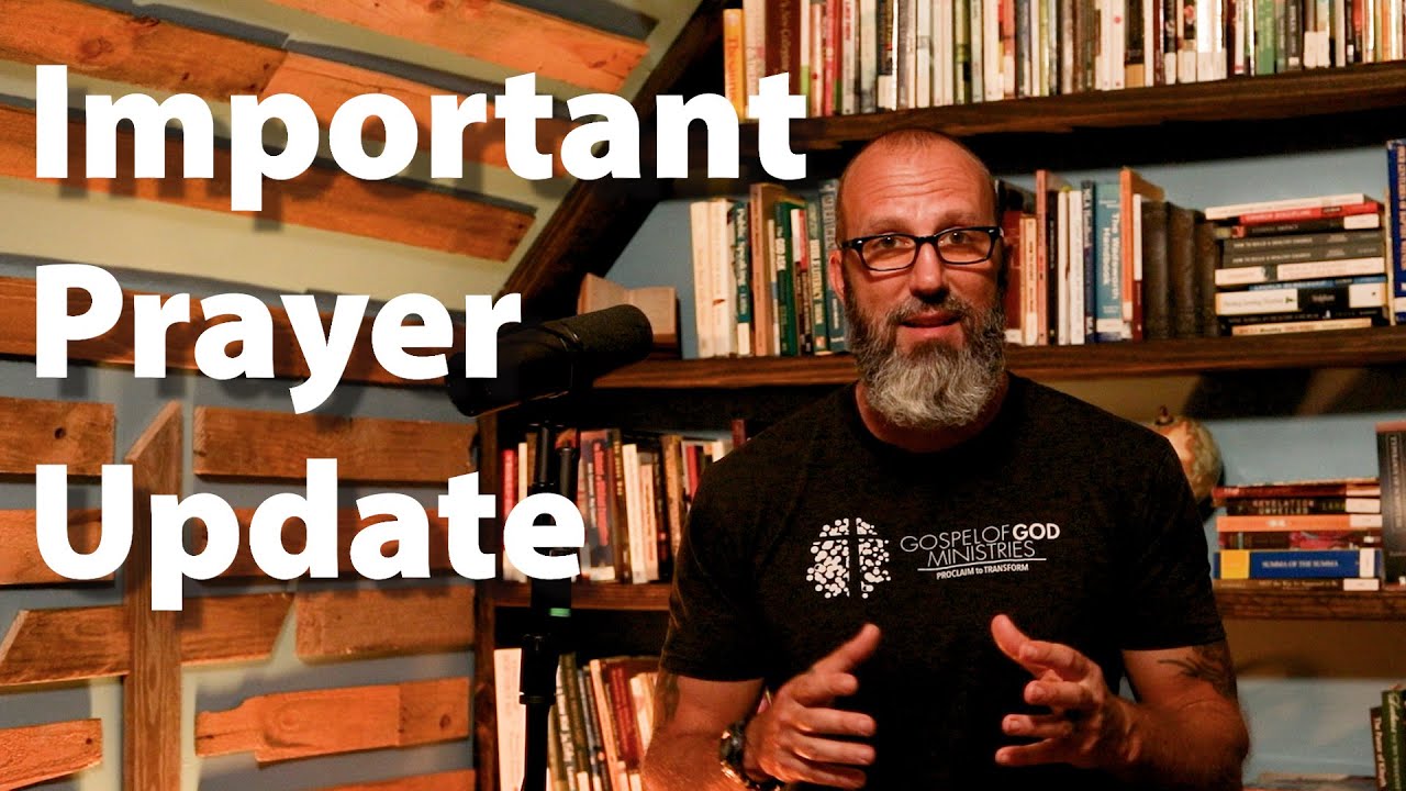 Important Prayer Update - YouTube
