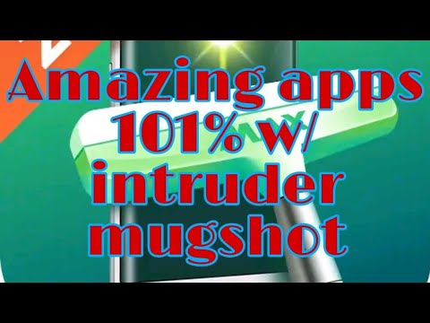 AMAZING APPS 101 % WITH INTRUDER MUGSHOT { RUEL-TV } - YouTube