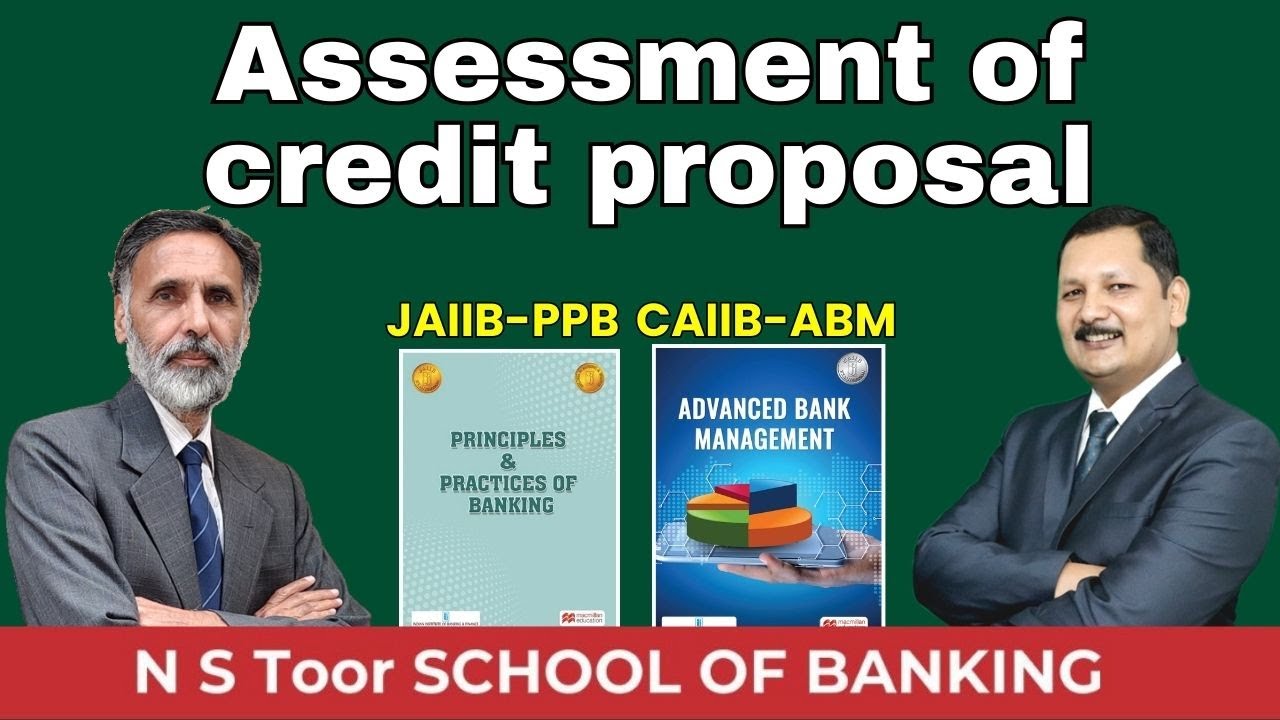 PPB-ABM Assessment of credit proposal Part-1 by Kamal Sir #ilb455 || 15 ...