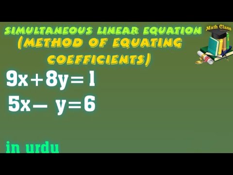 Equating the coefficients method, Simultaneous linear equations class 8 ...