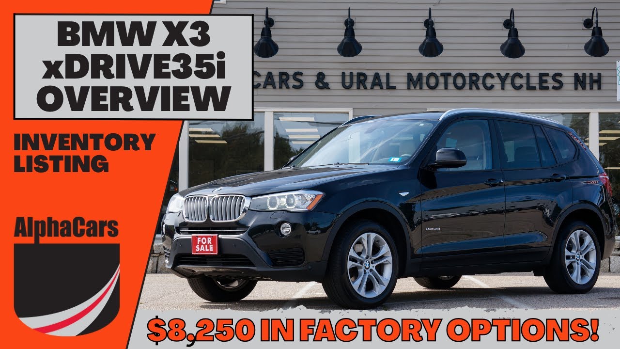 300HP Turbo Crossover! - 2015 BMW X3 xDrive35i Overview - YouTube