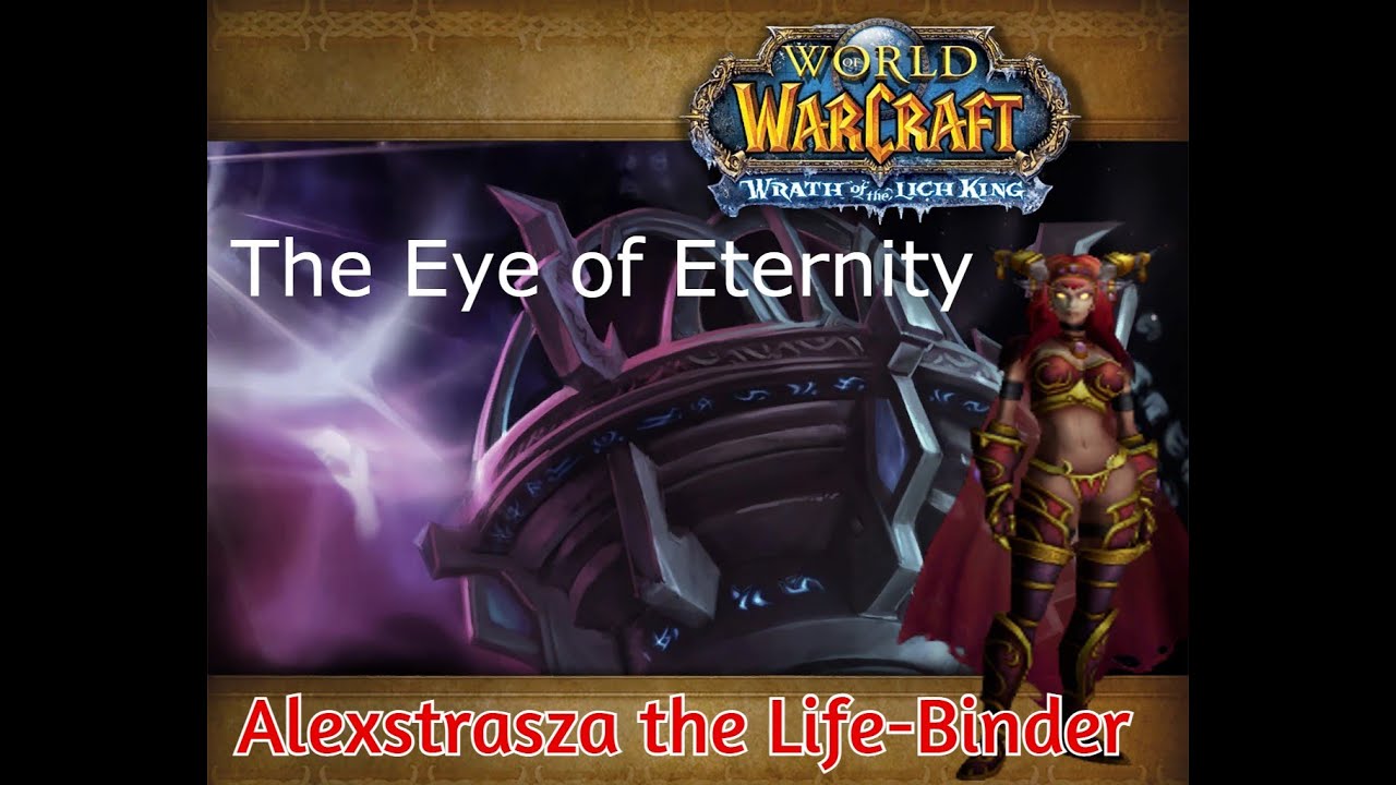 Whitemane raid 10 man: The Eye of Eternity - YouTube