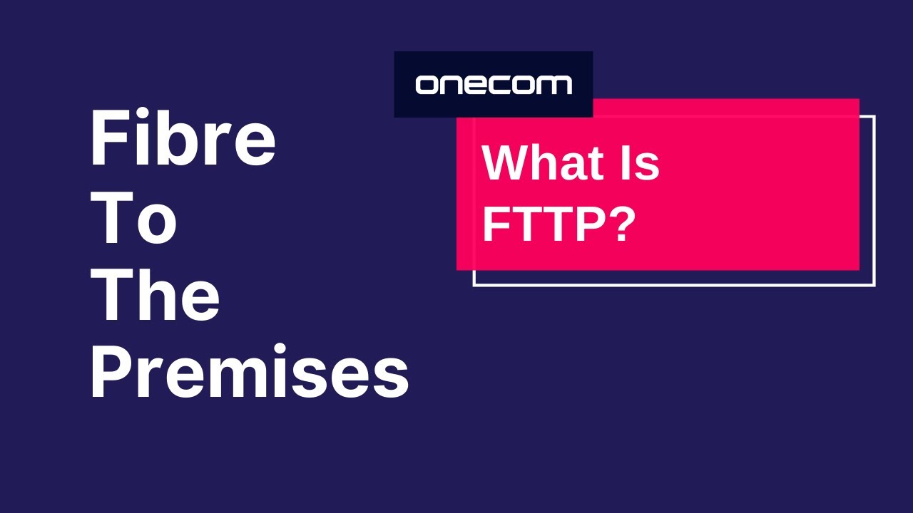 What is FTTP for Business? Fibre To The Premises - YouTube