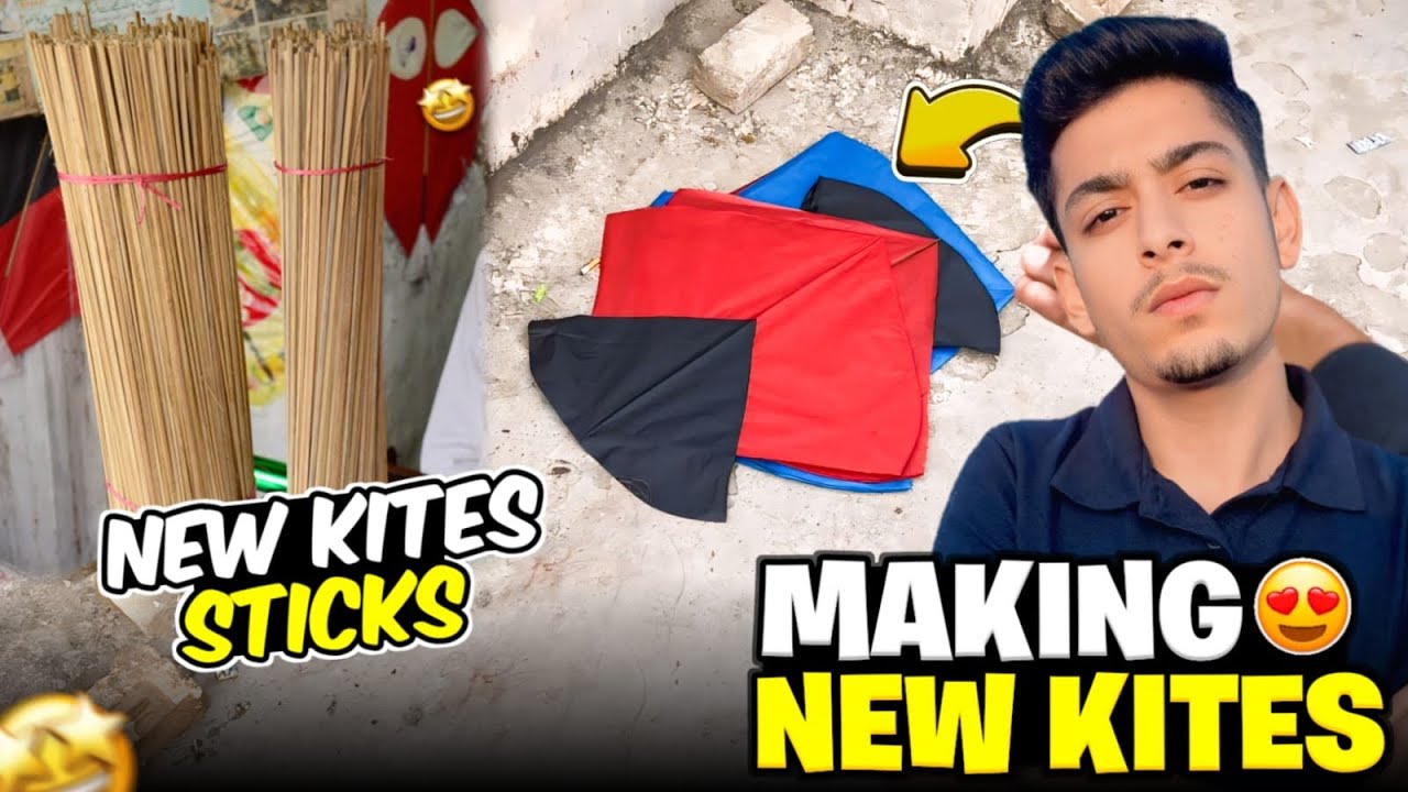 New Kite Sticks agai 😍 Basant 2025 ki tayariyan shuru 🔥 || Basant Videos || Big kite || Kite ...