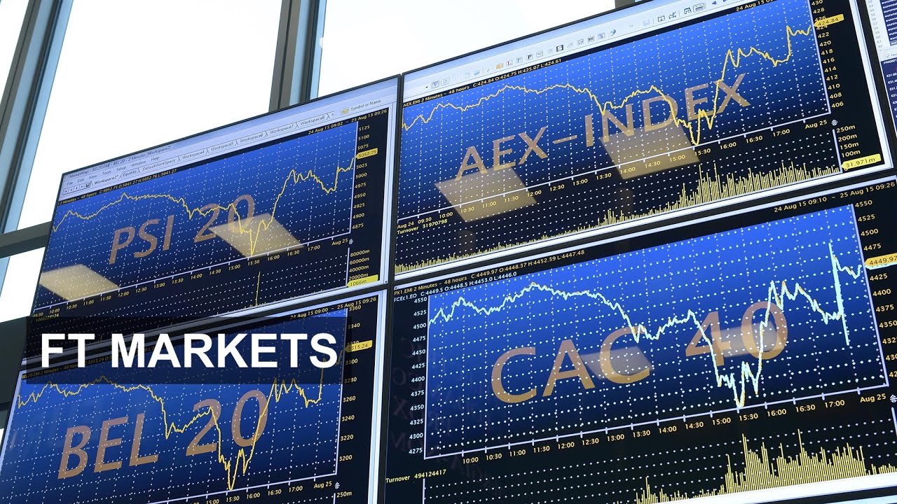 The Outlook For European Equities FT Markets YouTube the-outlook-for-european-equities-ft-markets-youtube