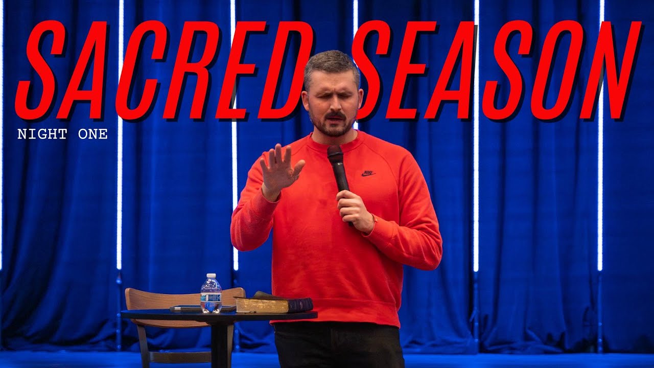 Sacred Season: Night 1 | Pastor Ben Warrick - YouTube