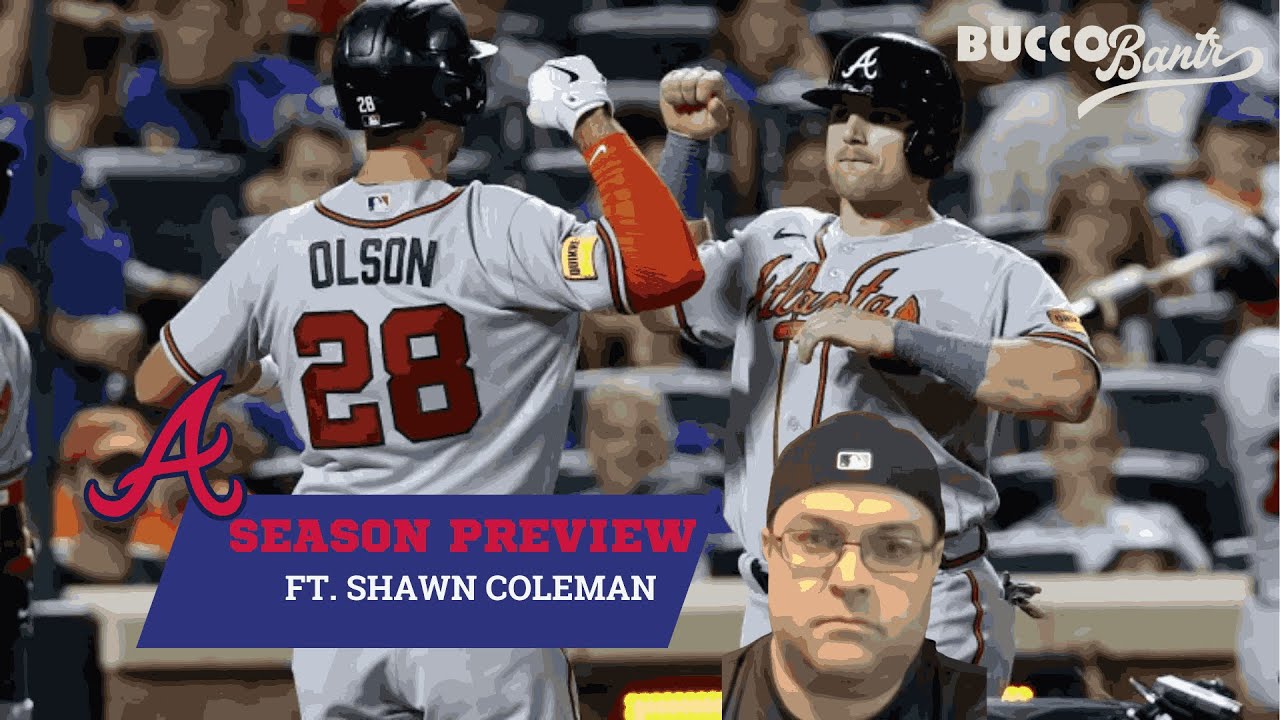 Episode 109 - 2025 Atlanta Braves Preview ft. Shawn Coleman # ...