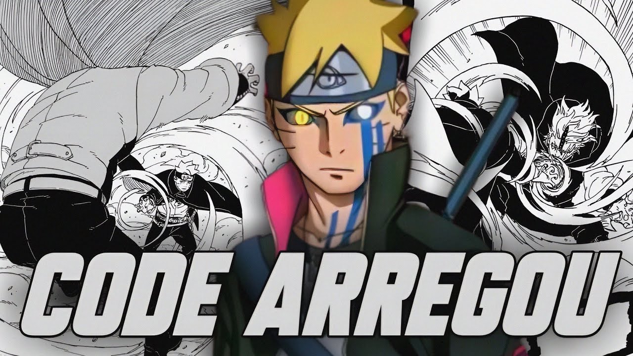 BORUTO FINALMENTE USA SEU NOVO JUTSU E CODE ARREGA! KASHIN KOJI VAI VOLTAR-BORUTO TWO BLUE ...