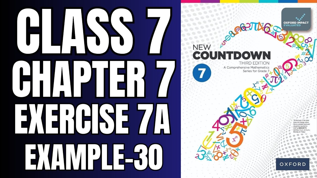 Class 7 Exercise 7A Example 30 | oxford new countdown book 7 third ...