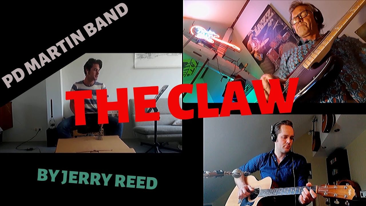 PD Martin Band - THE CLAW by Jerry Reed - Lockdown Sessions - YouTube