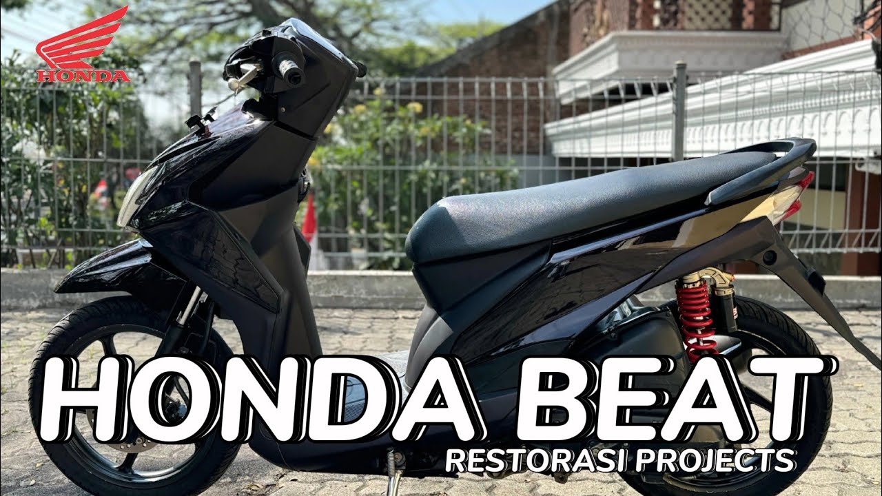 Restorasi Honda Beat projects Ganteng || eps selesai # ...