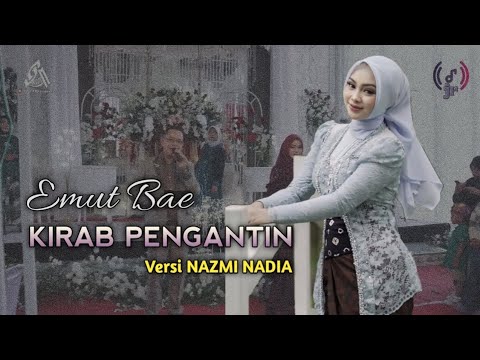 EMUT BAE - NAZMI NADIA (LIVE SHOW) MEKARSARI KBB | KIRAB PENGANTIN SUNDA