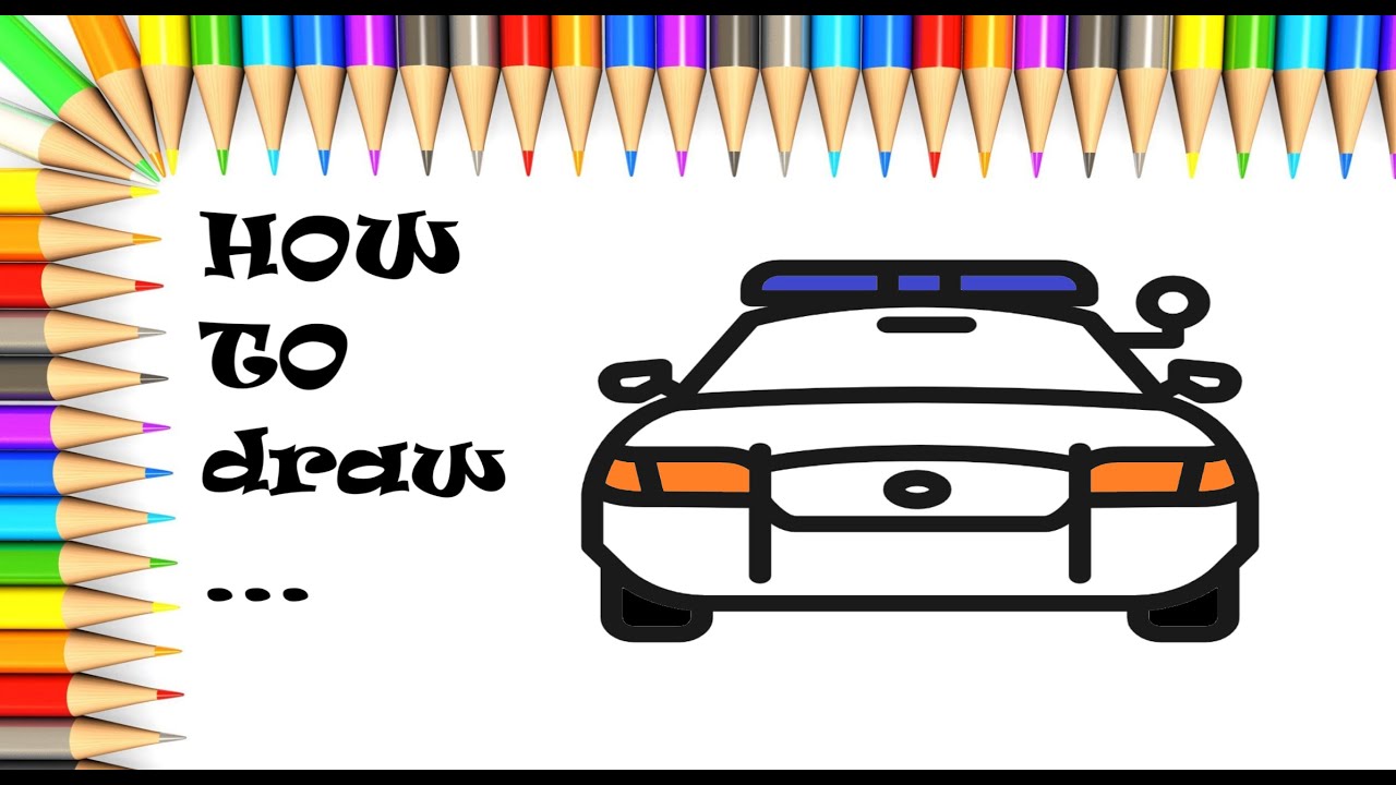 How to draw a police car?Step by step, easy - YouTube