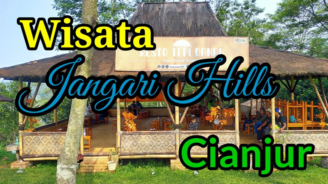 Indahnya Alam Wisata Jangari Hills | Bobojong Mande Cianjur - YouTube