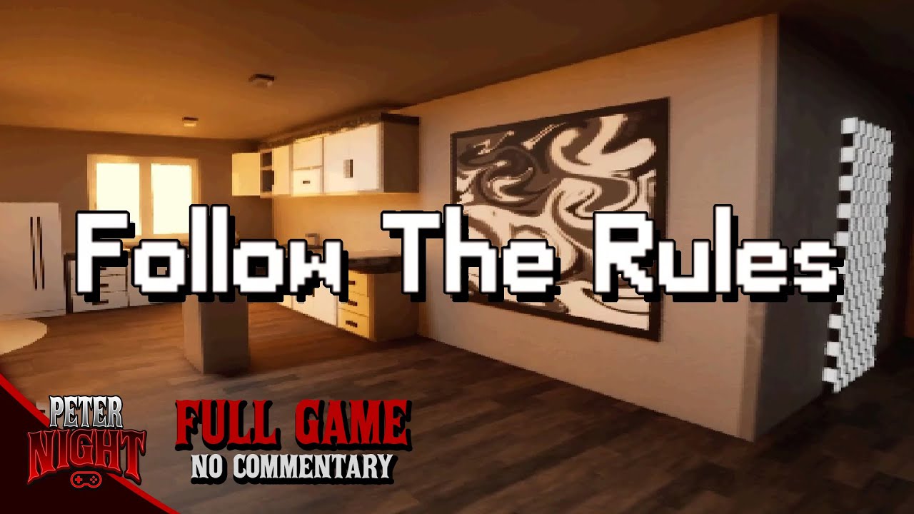 Follow The Rules (Both Endings)- Indie Horror Game (No Commentary ...