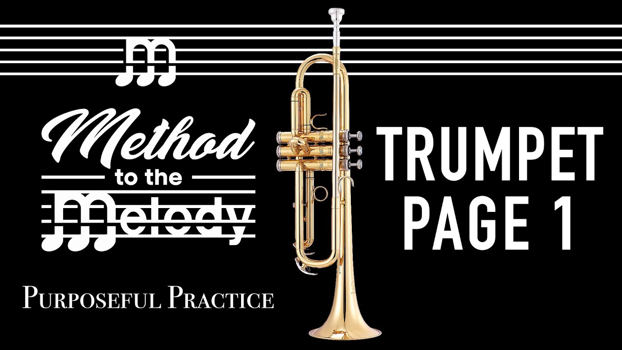 Method to the Melody: Trumpet Page 1 - YouTube