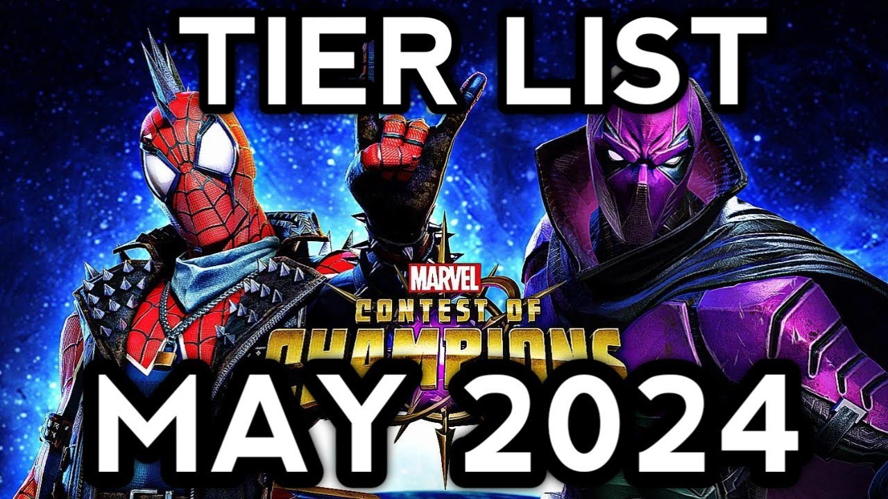 MCOC Tier List May 2024 | Marvel Contest of Champions | Spider Punk ...