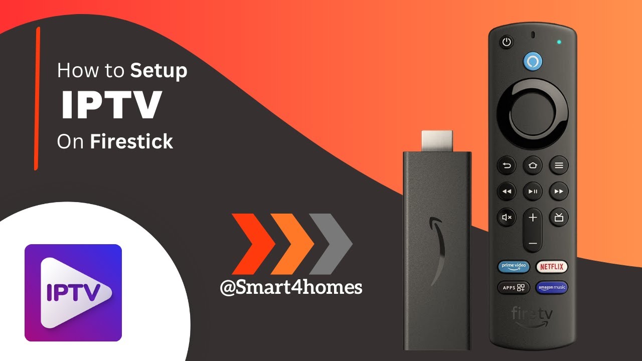 How to Setup IPTV on Firestick/Android? @smart4homes - YouTube