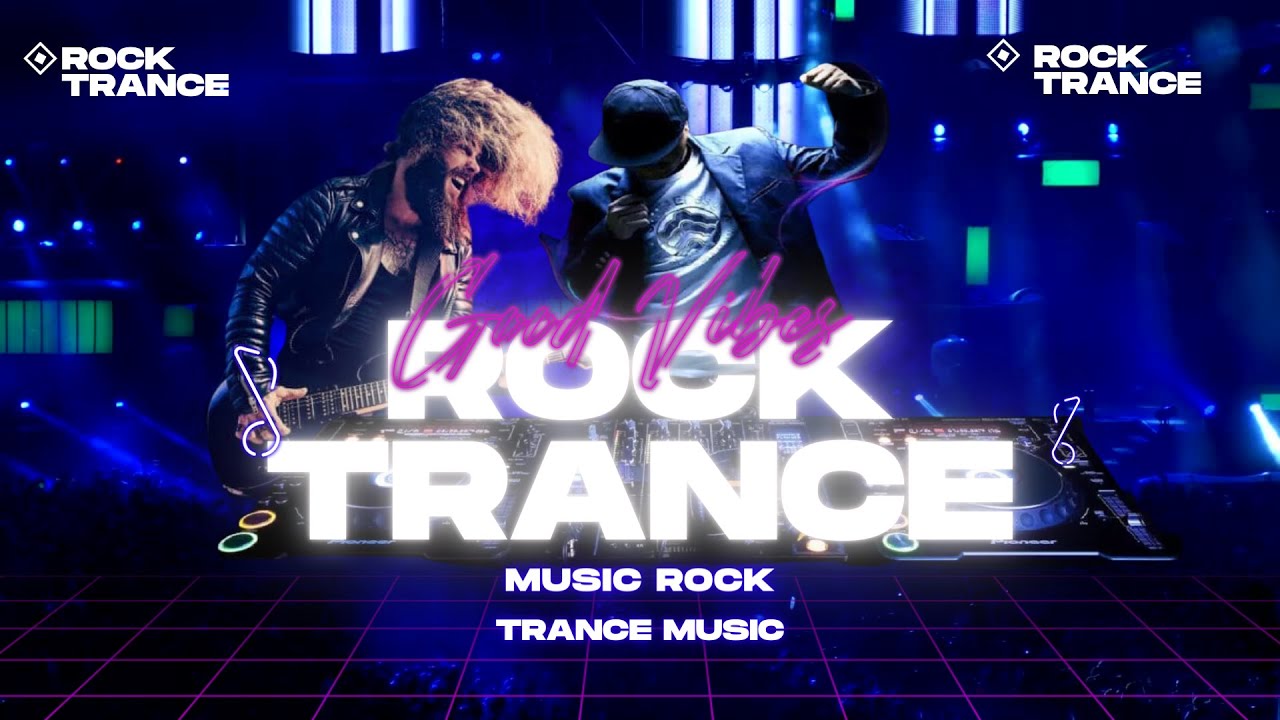 MUSIC ROCK TRANCE 2015-2023 - YouTube