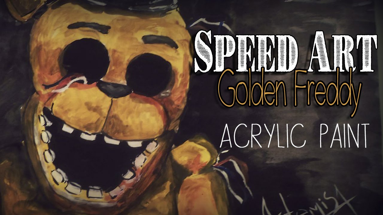 [Speed Art] FNAF Golden Freddy - Acrylic Paint | by Artemisa - YouTube