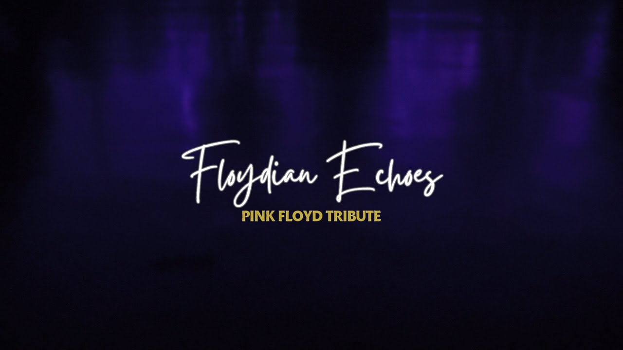 Floydian Echoes - Pink Floyd Tribute Band - YouTube