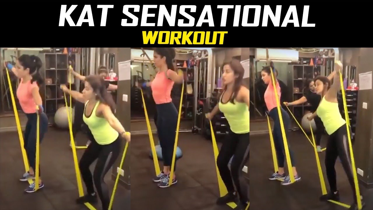 Awesome ! Katrina kaif Sensational Gym Workout That Will Give Us ...