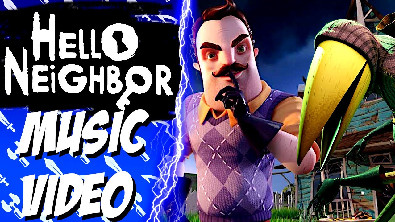 Hello Neighbor Music Video - Ft. "Hello Neighbor" Song by ...