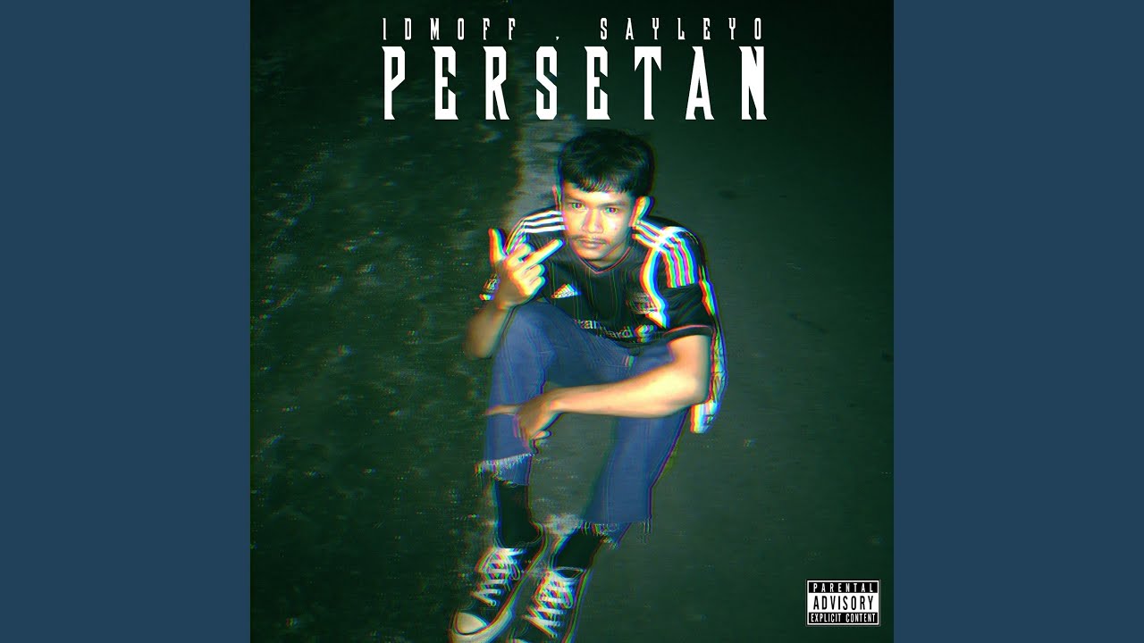 Persetan!!! - YouTube