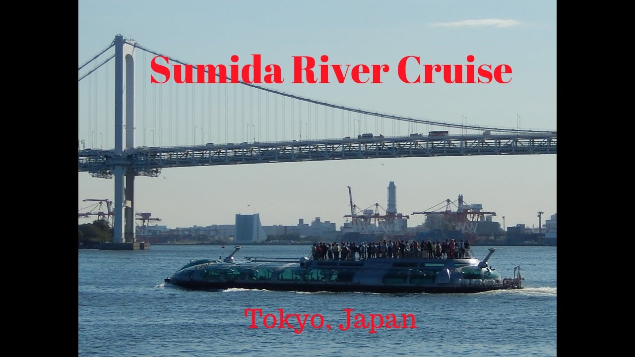 Sumida River Cruise - YouTube