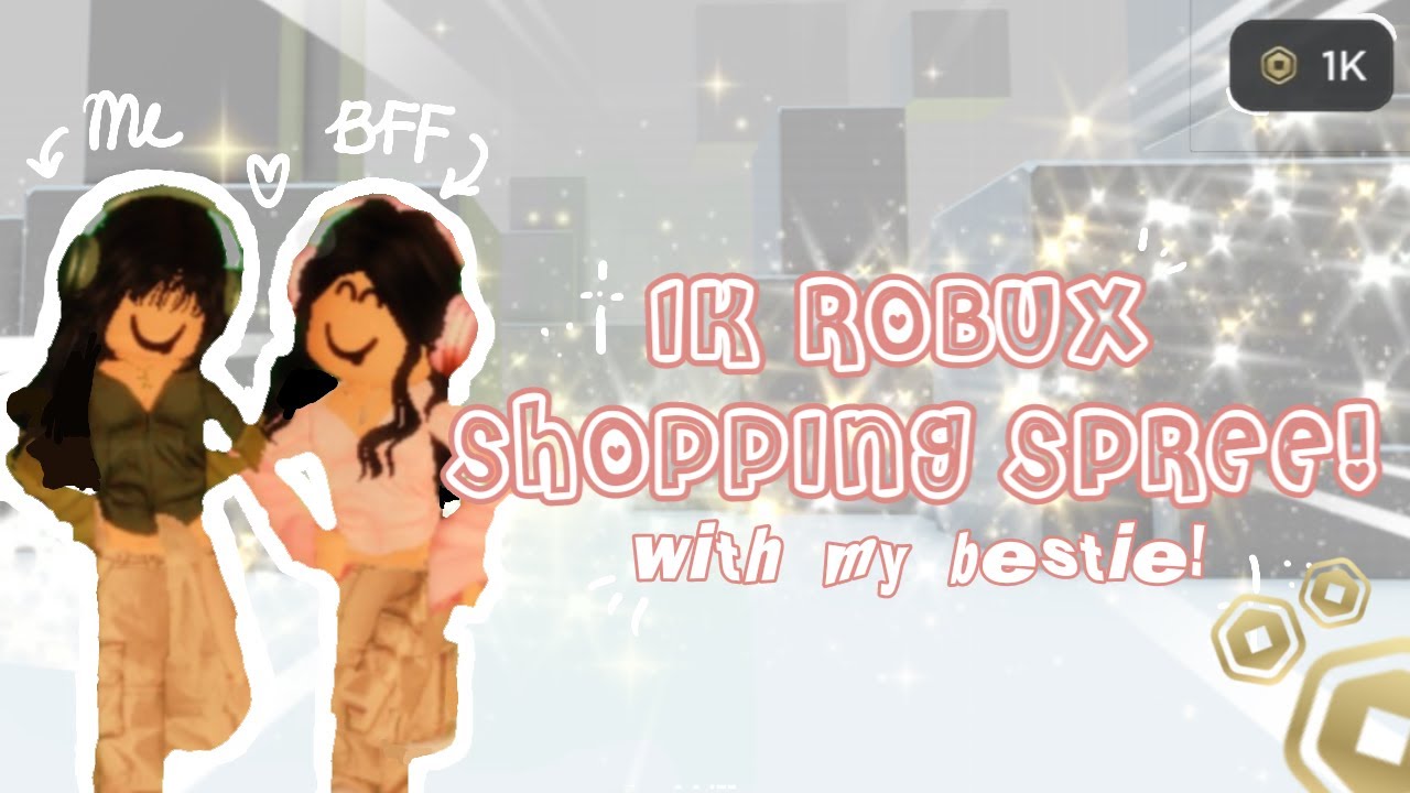 1K ROBUX SHOPPING SPREE 💅🛍 ️ (Buying Matching outfits with my Bestie ...