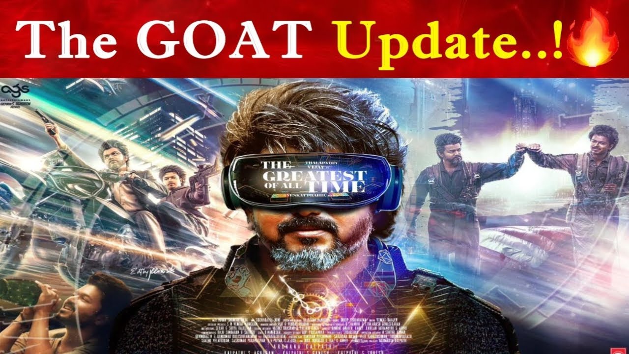 Official : The GOAT Update🔥🔥| Thalapathy Vijay | Venkat Prabhu | AGS ...