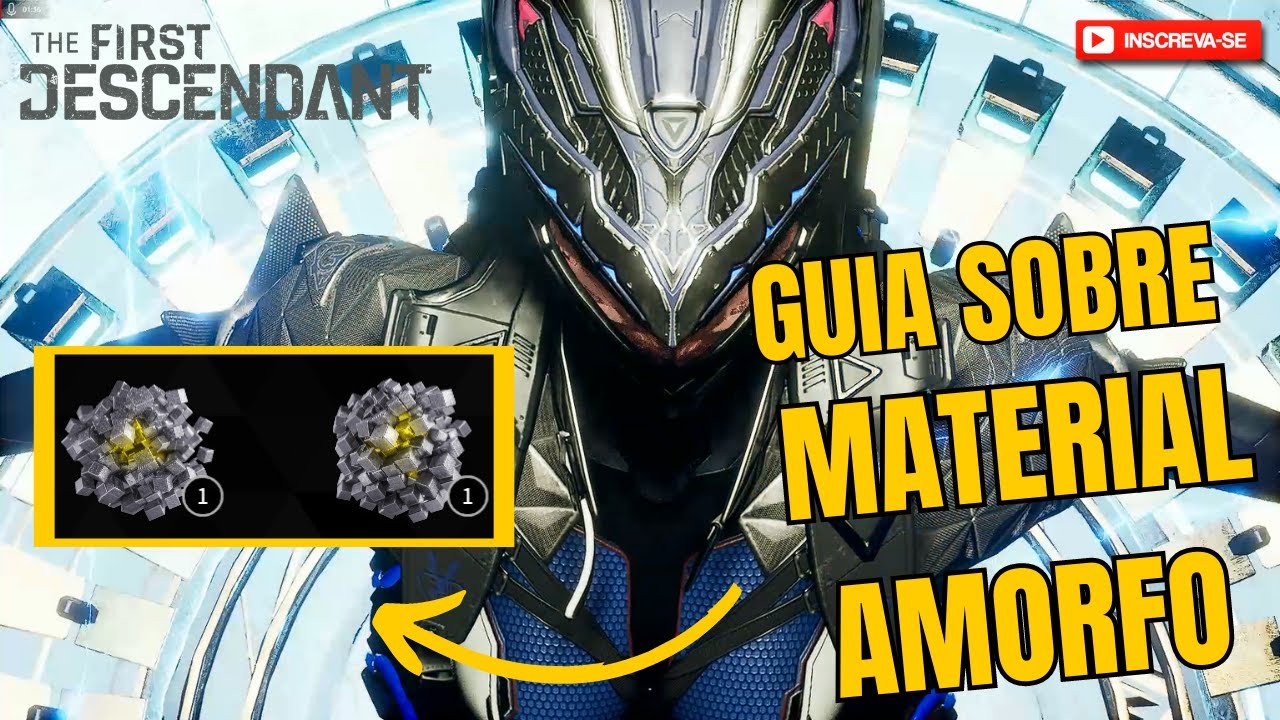 GUIA DEFINITIVO SOBRE MATERIAL AMORFO THE FIRST DESCENDANT - COMO FARMA ...