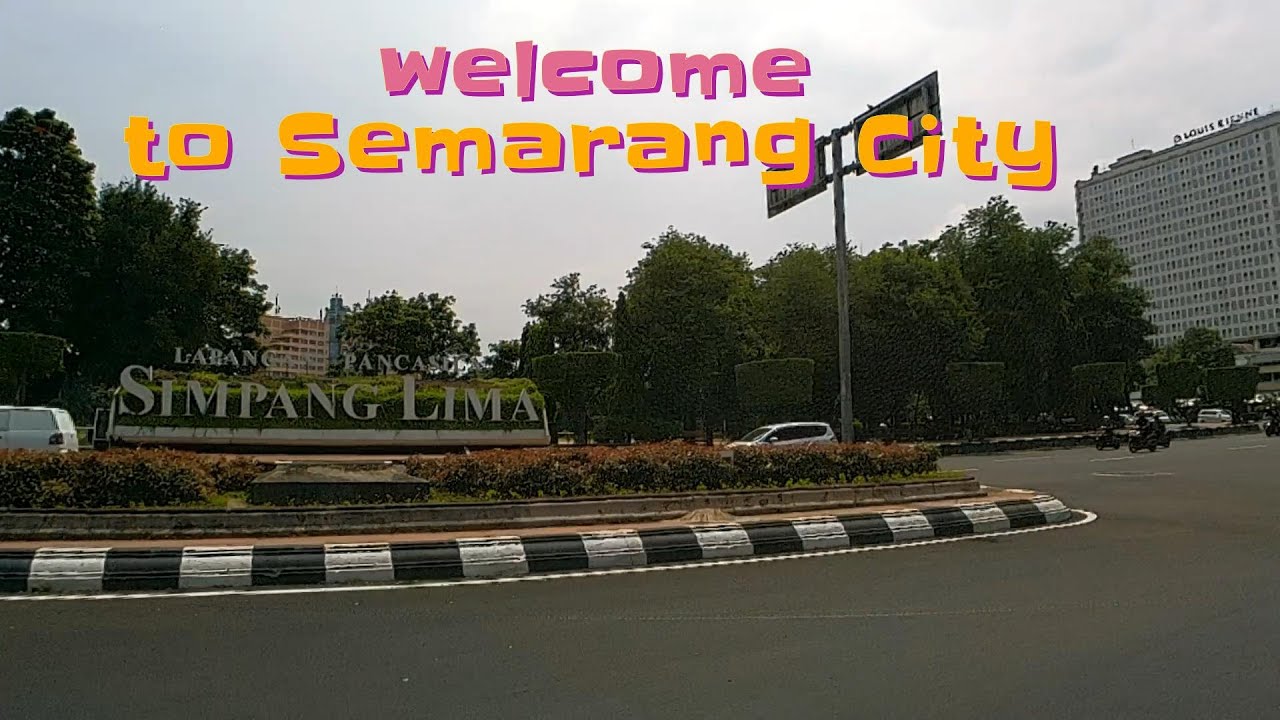 SEMARANG CITY STREET VIEW - YouTube