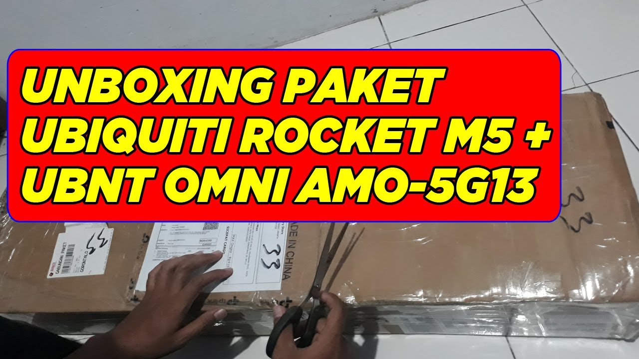 UNBOXING PAKET UBIQUITI ROCKET M5 + UBNT OMNI AMO 5G13 - YouTube