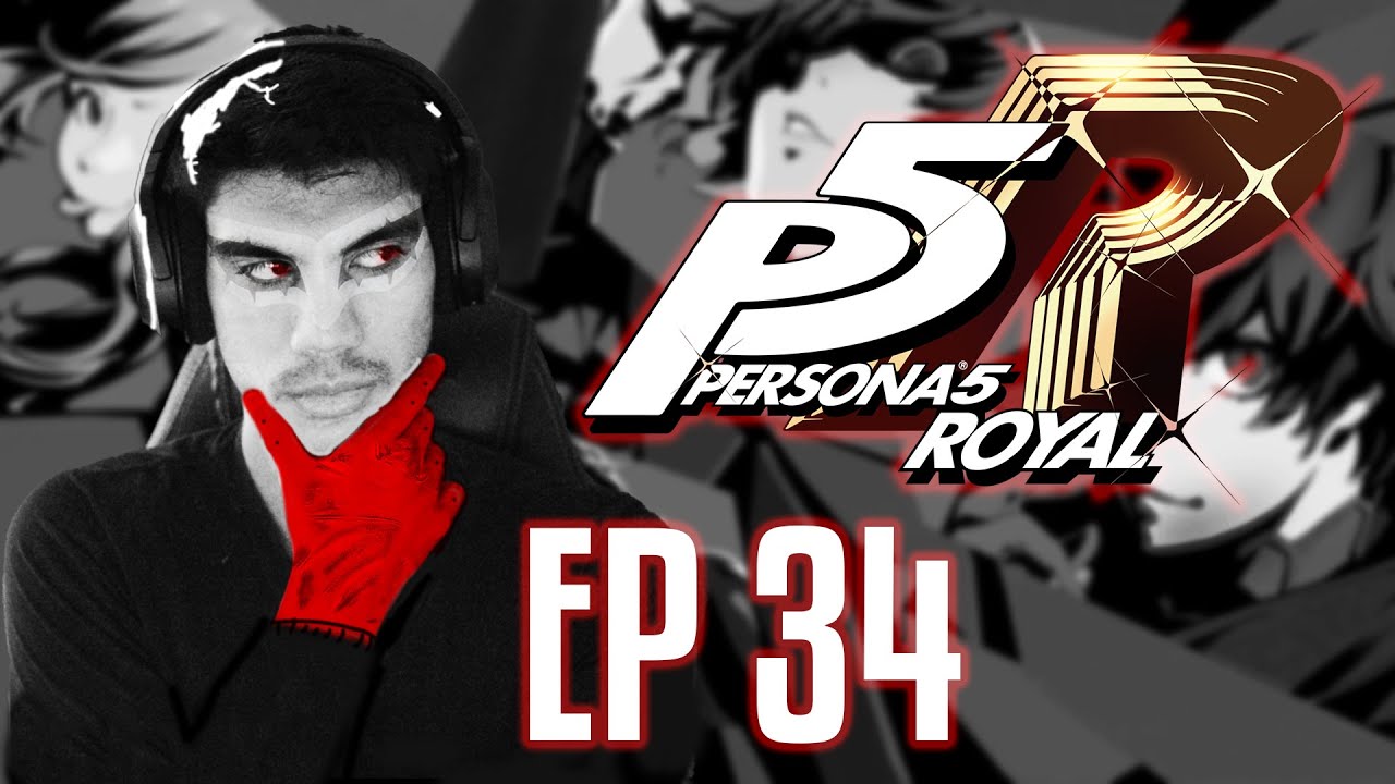 PERSONA 5 ROYAL - EP 34 - AZATHOTH - YouTube