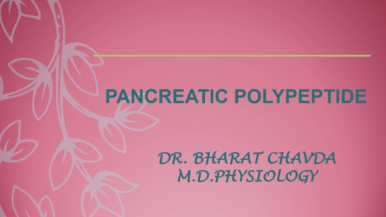 PANCREATIC POLYPEPTIDE - YouTube