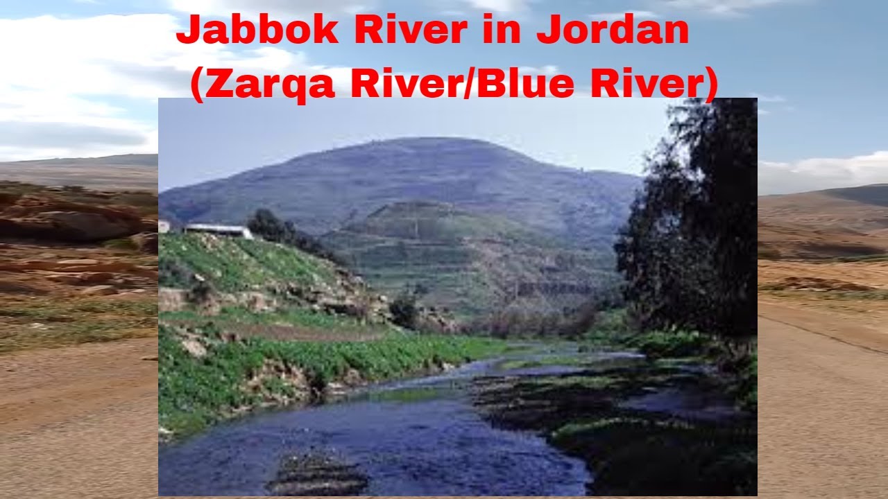 The Jabbok valley: Part 1 Finding Peniel - YouTube