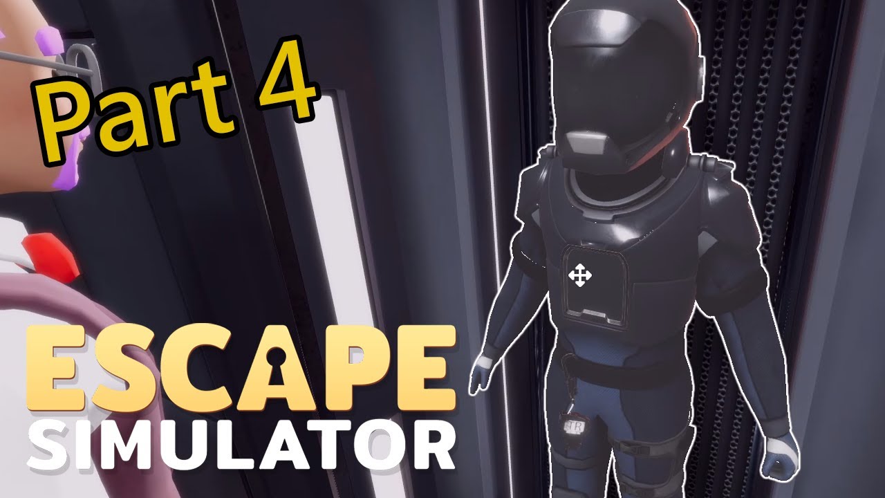 Escape Simulator | Part 4 - 各種密碼在眼前，我們卻想得很難🤣 | 密室逃脫模擬器 - YouTube