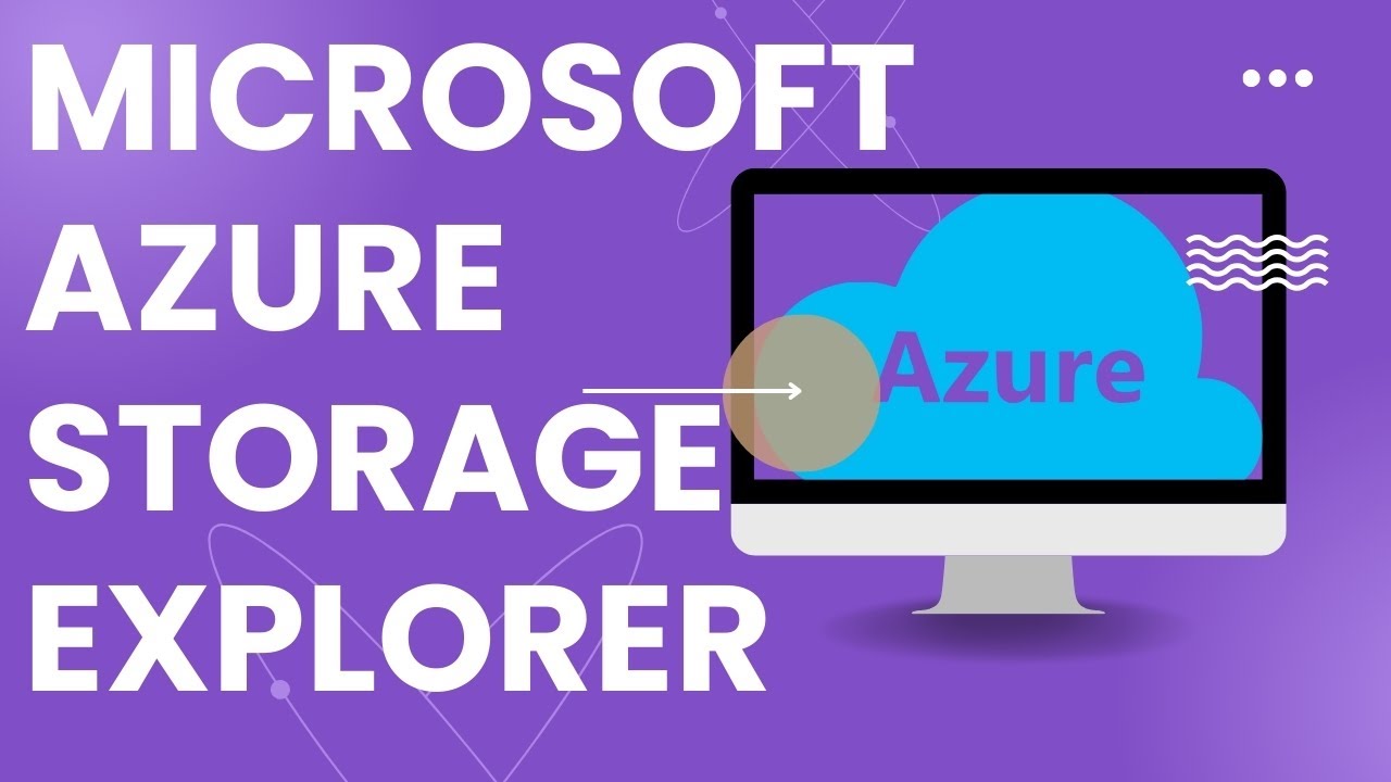 Microsoft Azure Storage Explorer | Download for Windows 10-11 ⏬👇 - YouTube
