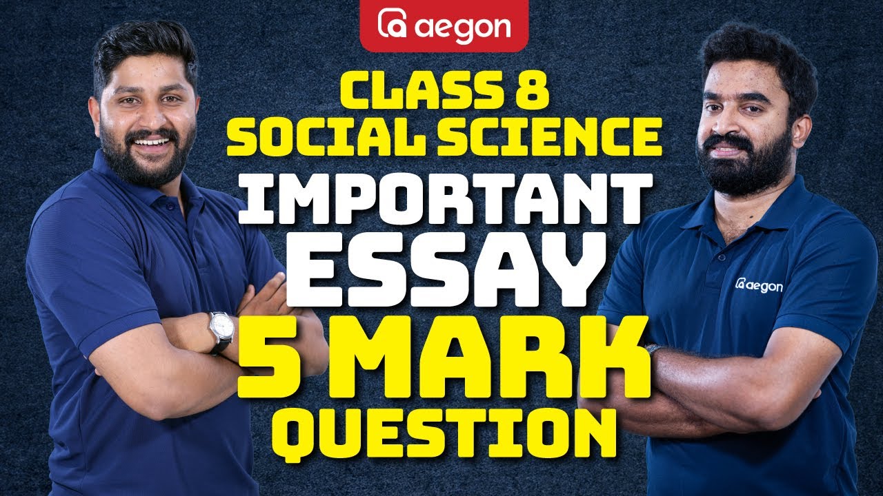 8th SOCIAL SCIENCE IMPORTANT ESSAY 5 MARK QUESTION CLASS 8 8th-social-science-important-essay-5-mark-question-class-8