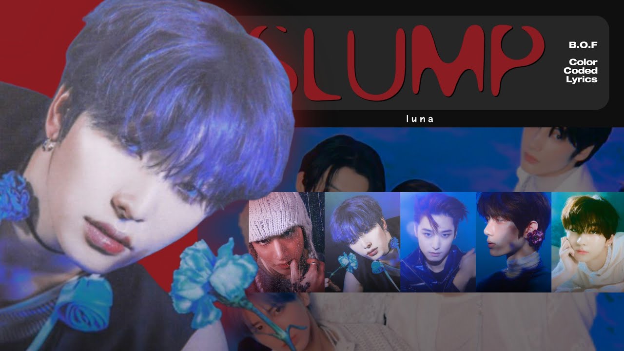 「B.O.F (꽃보다 남자)」— SLUMP [2nd Full Album] | Color Coded Lyrics - YouTube