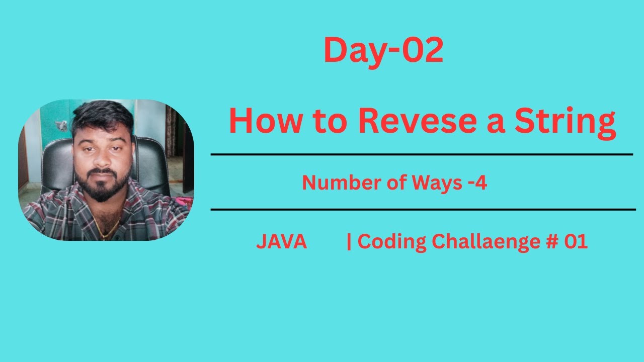 How To Reverse A String In Java Using Loop Recursion And Stringbuilder 9242