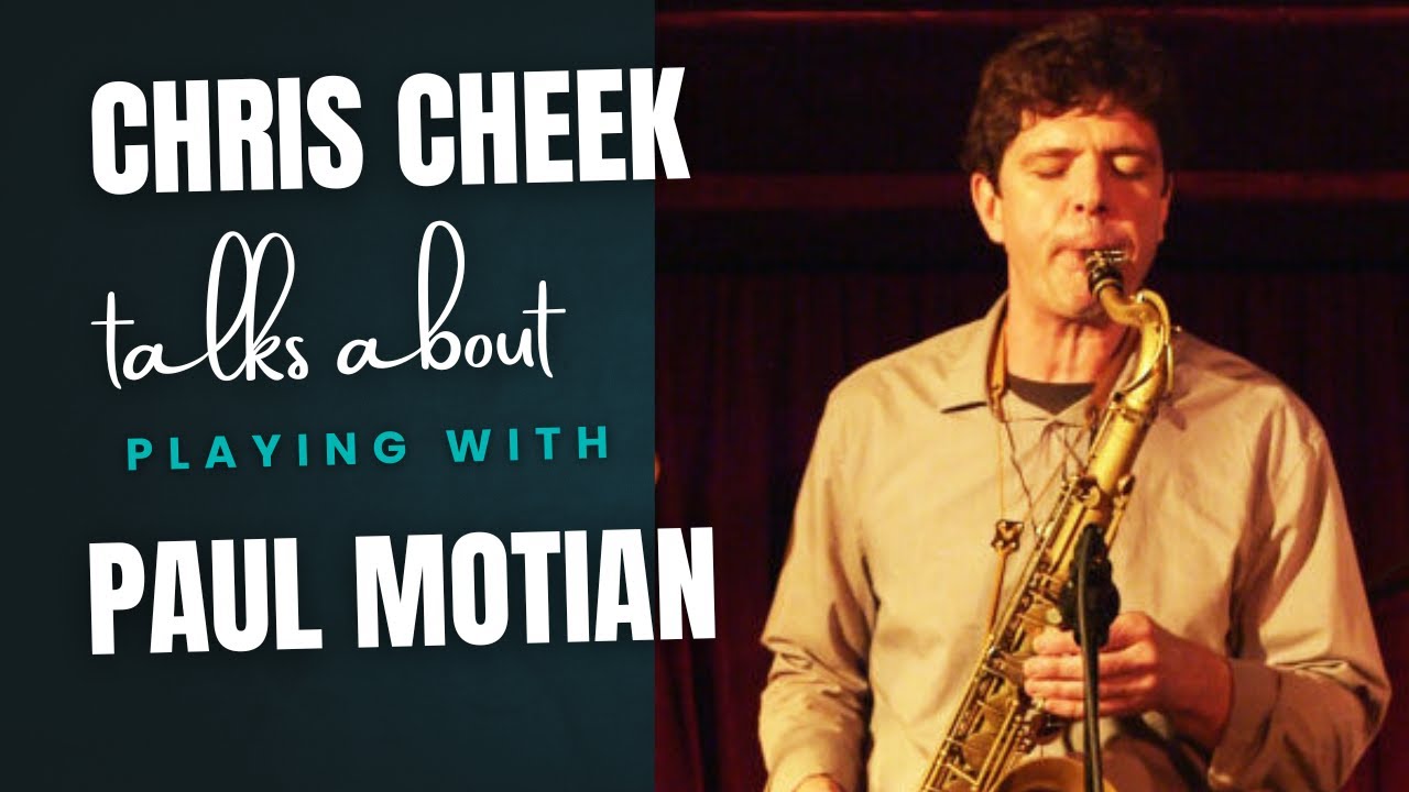 Chris Cheek talks about playing with Paul Motian - YouTube